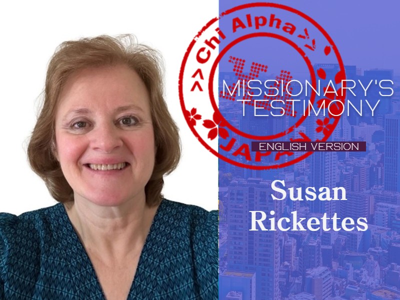 “Missionary’s Testimony”- Susan Ricketts [English ver.] | AG Fellowship
